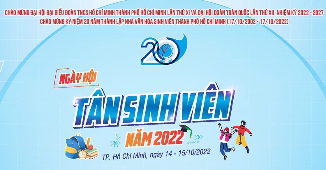 RỘn RÀng ChÀo MỪng NgÀy HỘi TÂn Sinh ViÊn NĂm 2022 Nhà Văn Hóa Sinh Viên